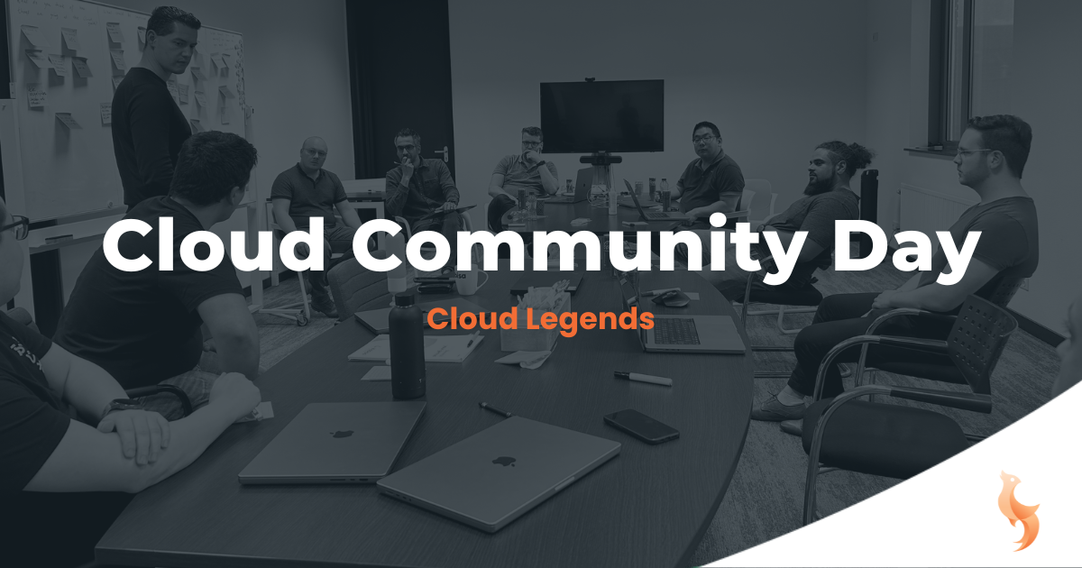 Cloud Community Day - Cloud Legends